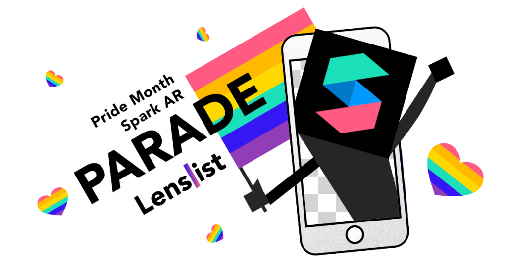 Pride Month Spark AR Parade 2019 Lenslist Blog